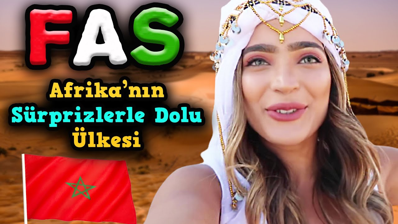 Eğlencenin Merkezi Afrika Ülkesi Fas Hakkındakiler - Youwin.tv